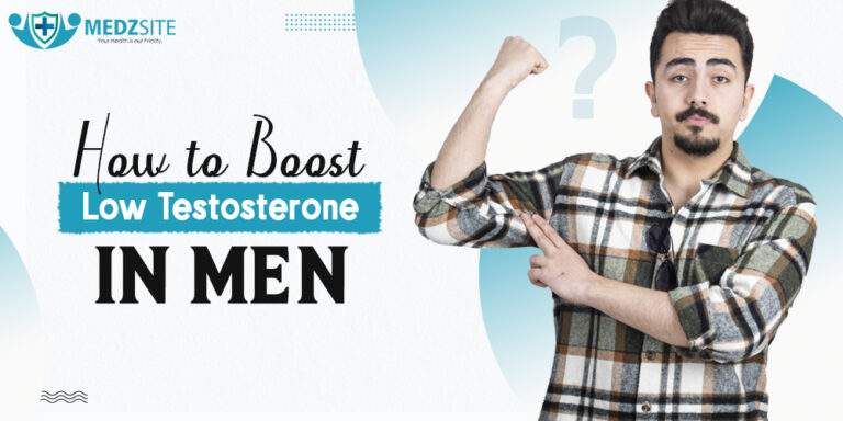 How to boost low testosterone in men?